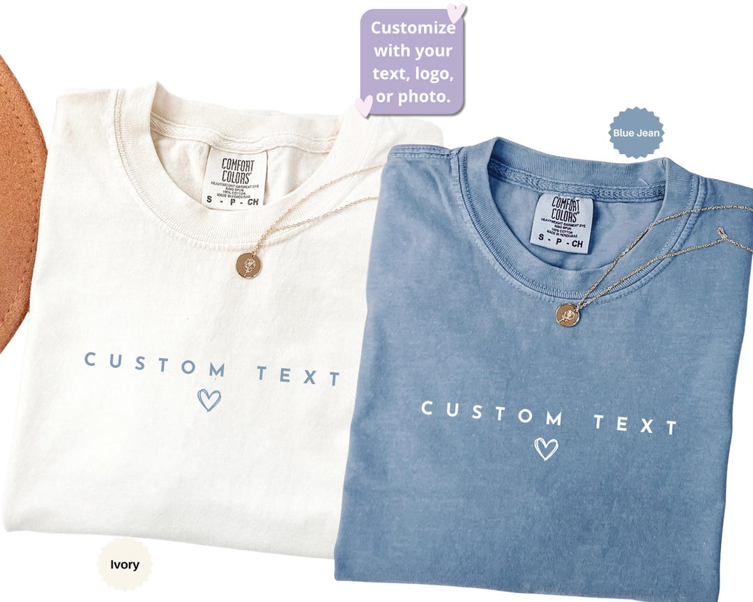 Custom Text Shirt Comfort Colors®, Personalized Shirt, Couple Shirts ...