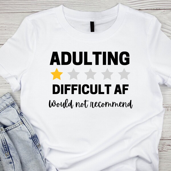 Adulting Humor Shirt - Etsy
