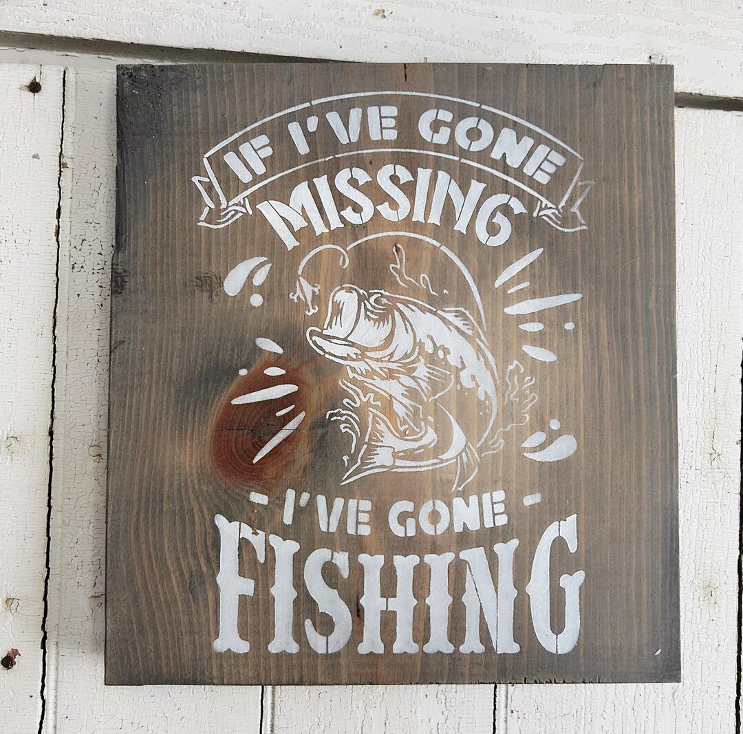Rustic Wood Fishing Sign Man Gift Wall Fishing Lodge Man Cave Gray If I ...