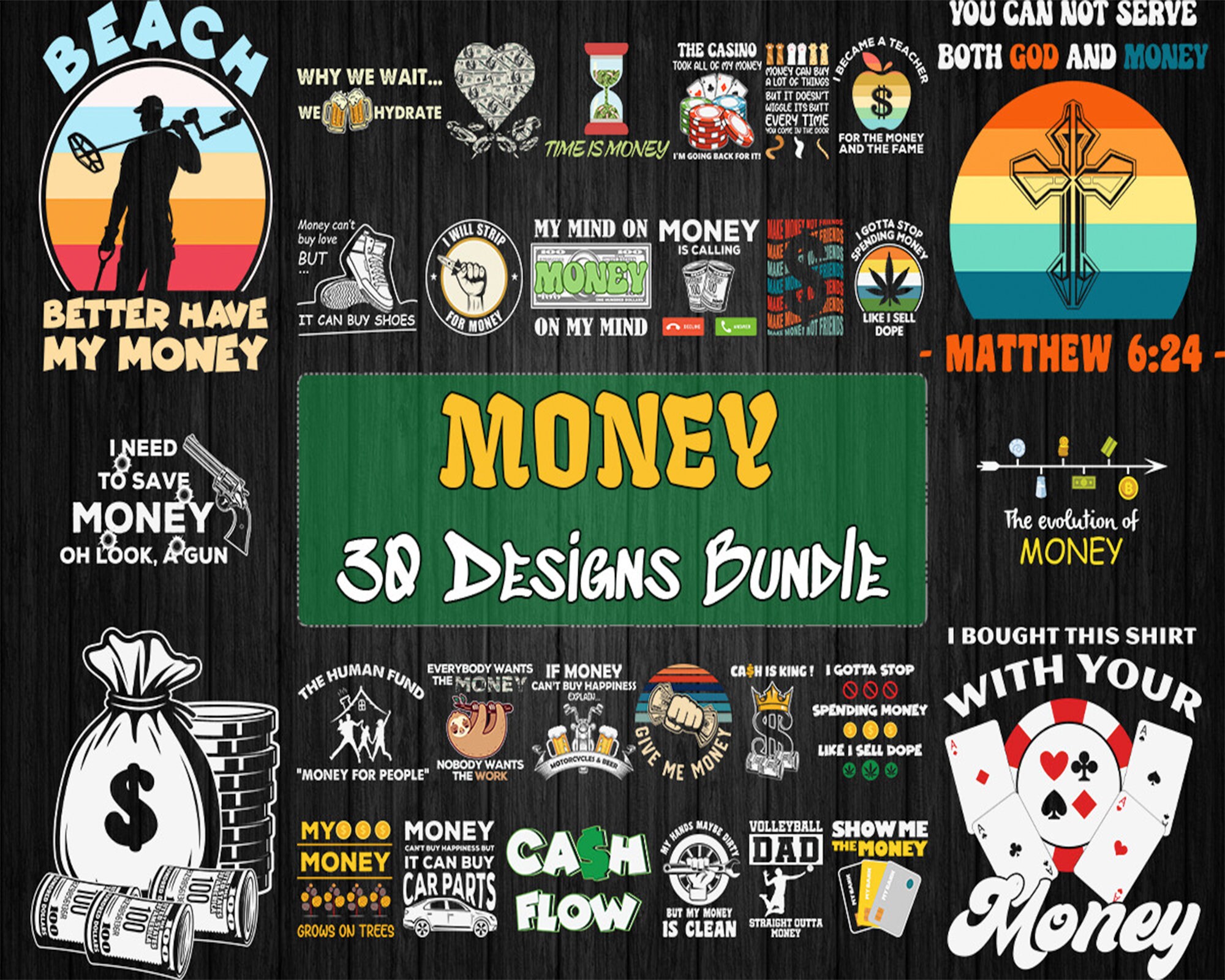 30 Editable Money T-shirt Designs Bundle | Eps - Svg - Png - Dxf ...