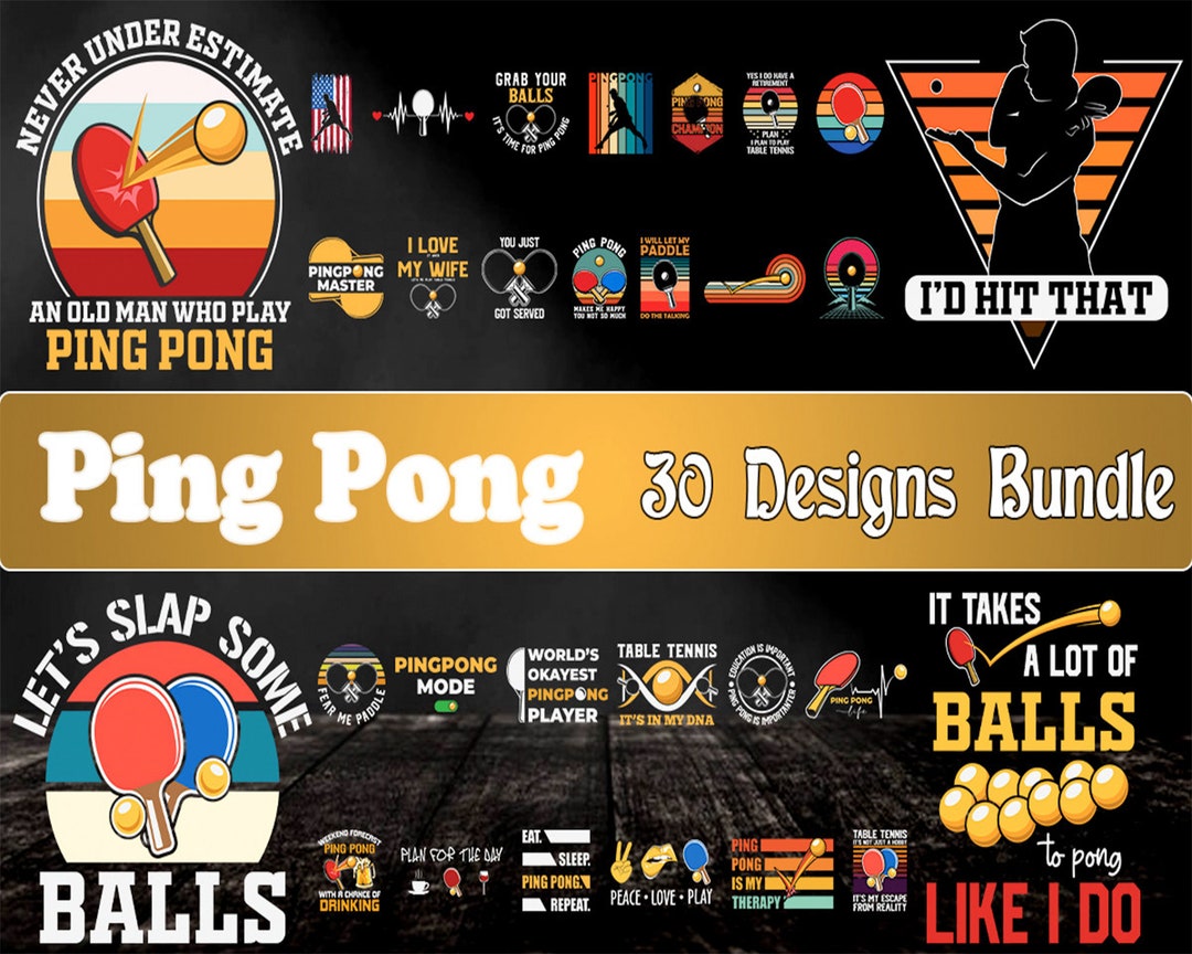 30 Editable Ping Pong T-shirt Designs Bundle | Eps - Svg - Png - Dxf ...