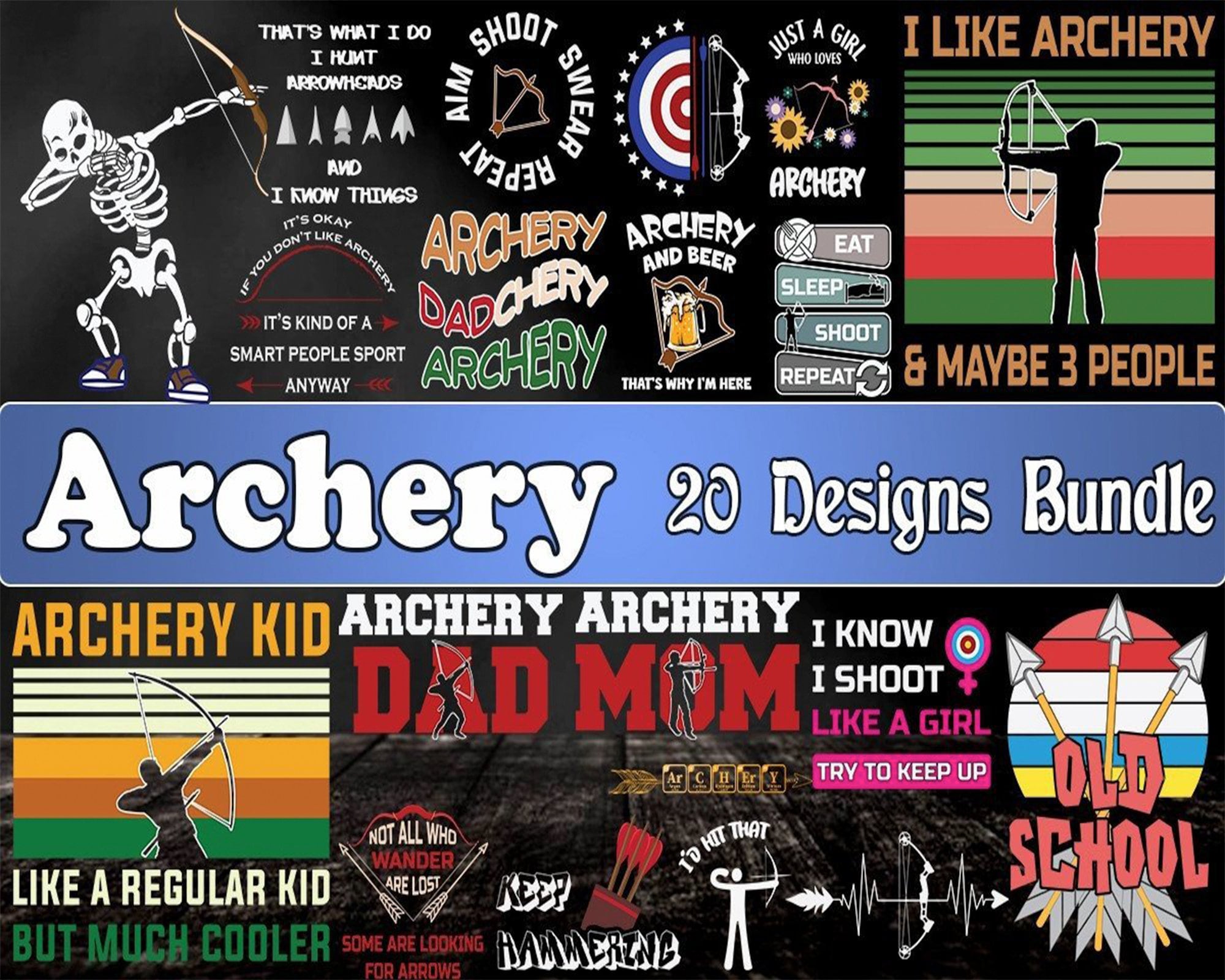 20 Editable Archery Designs Bundle | Eps - Svg - Png - Dxf| Multiple ...