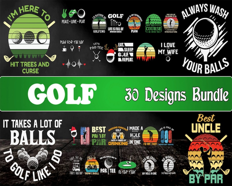 30 Editable Golf T-shirt Designs Bundle | Eps - Svg - Png - Dxf ...