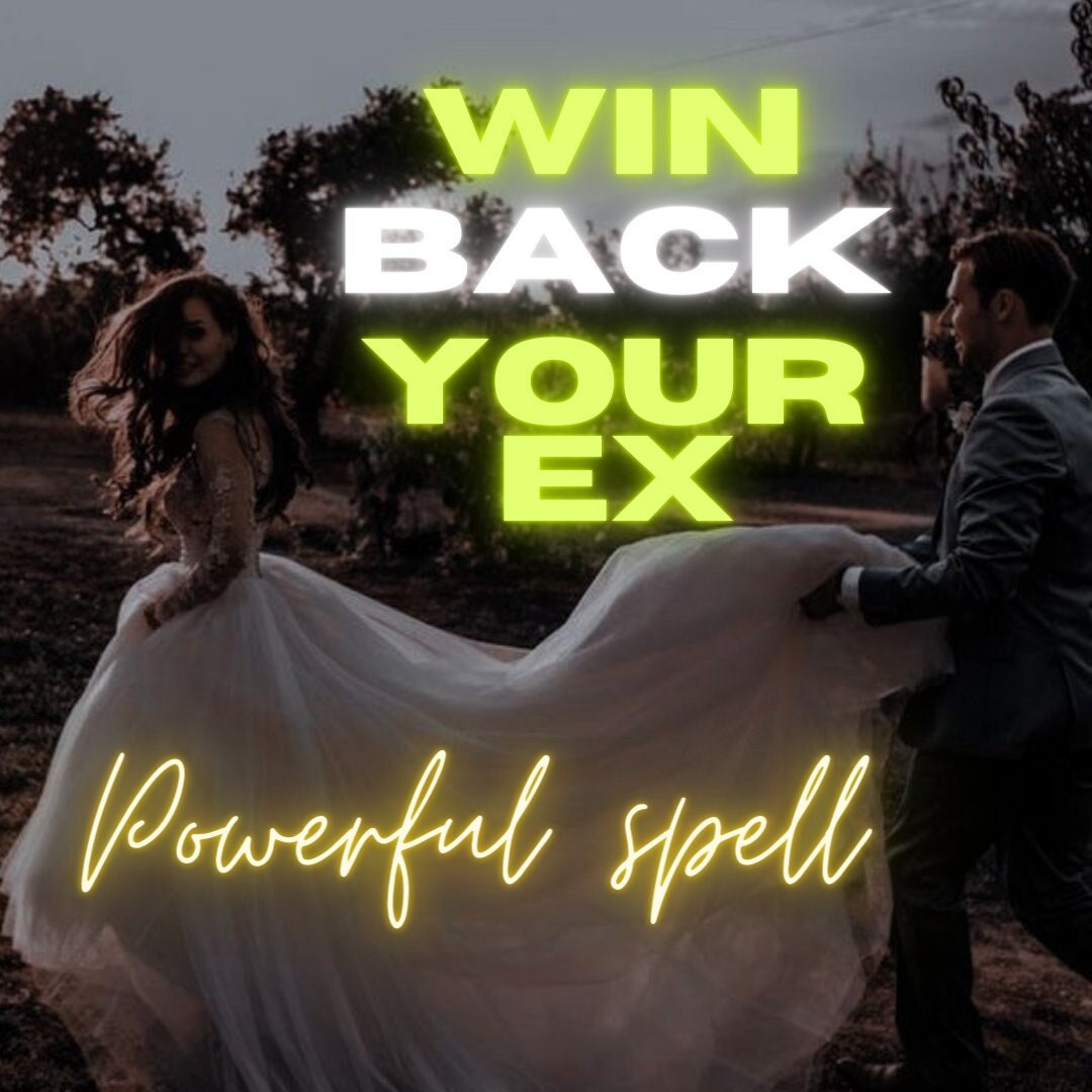 INSTANT Spell of Returning Love - Get Your Ex Partner Back - Same Day ...