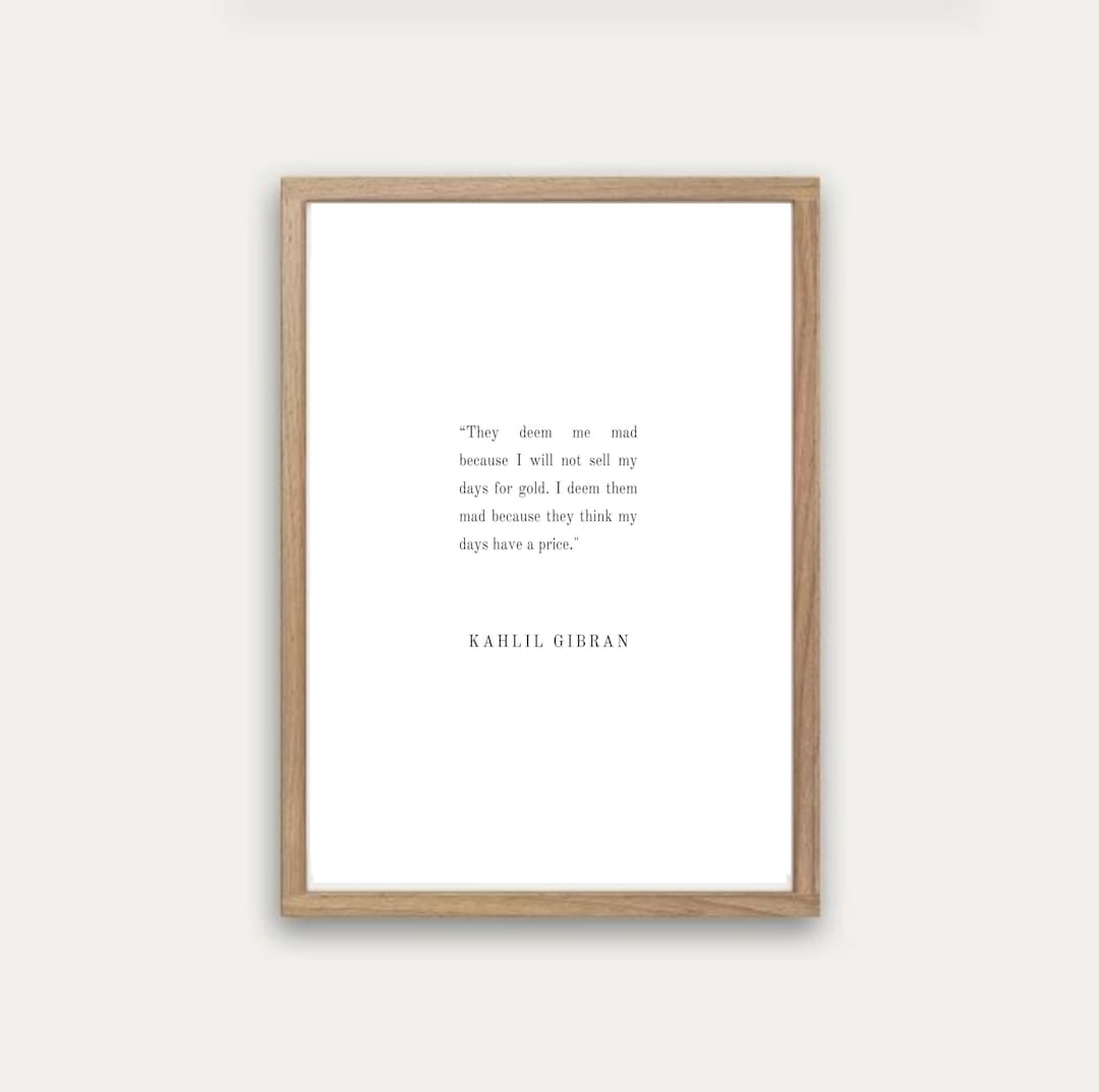 They Deem Me Mad, Kahlil Gibran Quote, Printable Wall Art ...