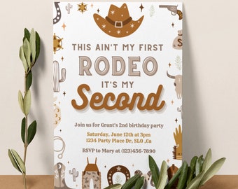 Rodeo Theme Birthday Invite, Second Birthday, Customizable Ain't My ...