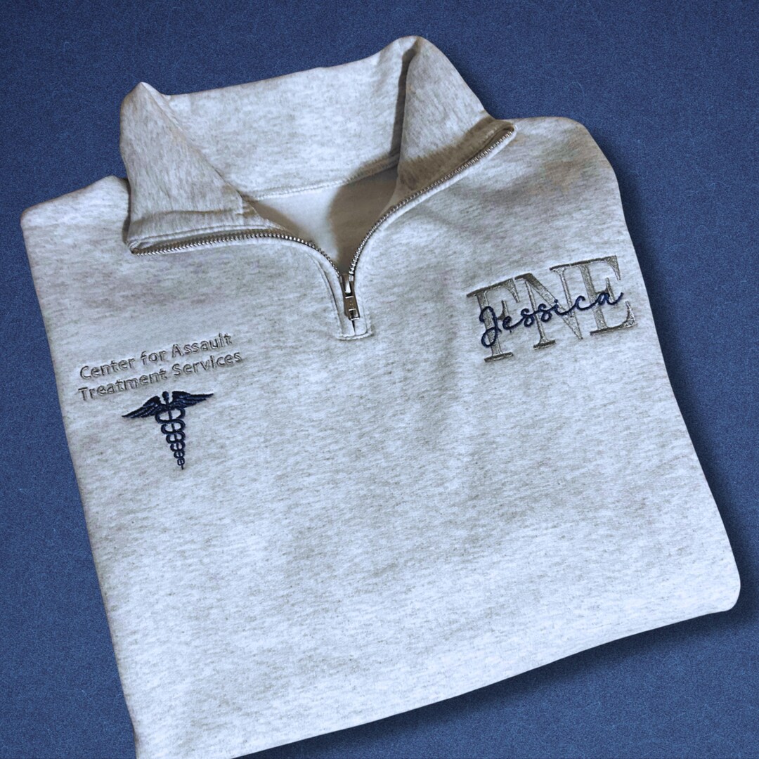 Custom Forensic Nurse Examiner SANE Corporate Medical Pullover Quarter ...