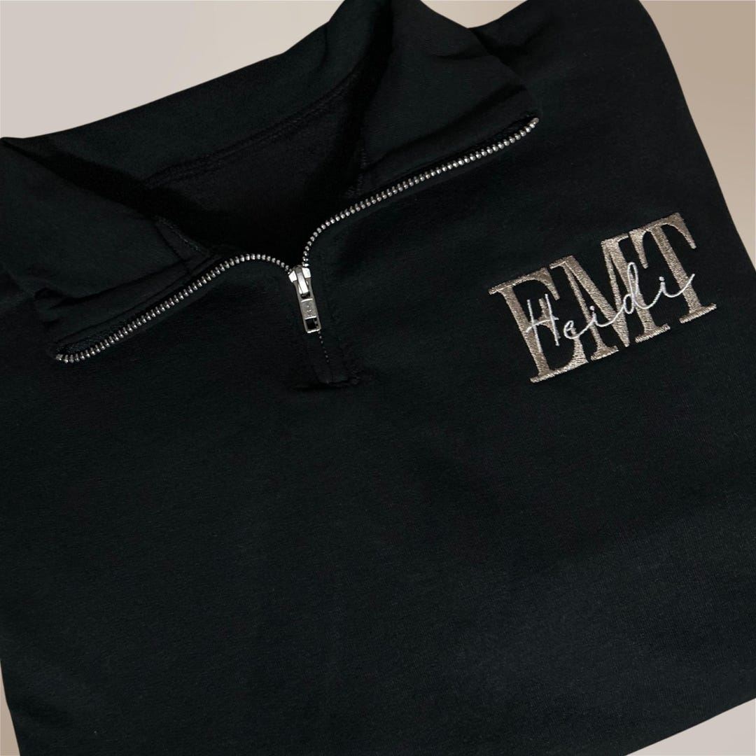 Custom Embroidered EMT Quarter Zip With Credential Acronym and ...