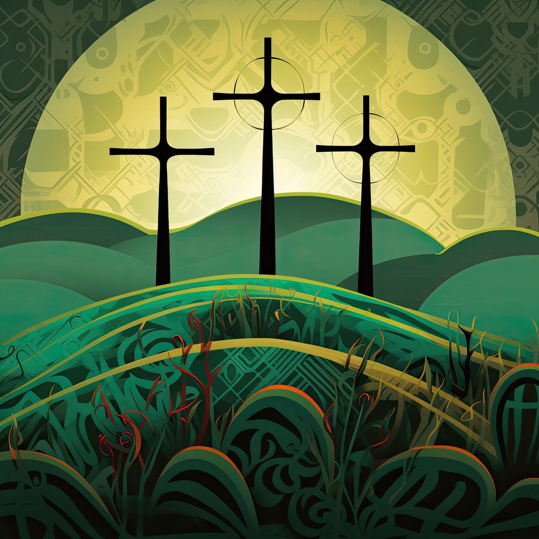 Three Crosses on a Hill, Calvary, Death of Jesus Christ, Crucifixion ...