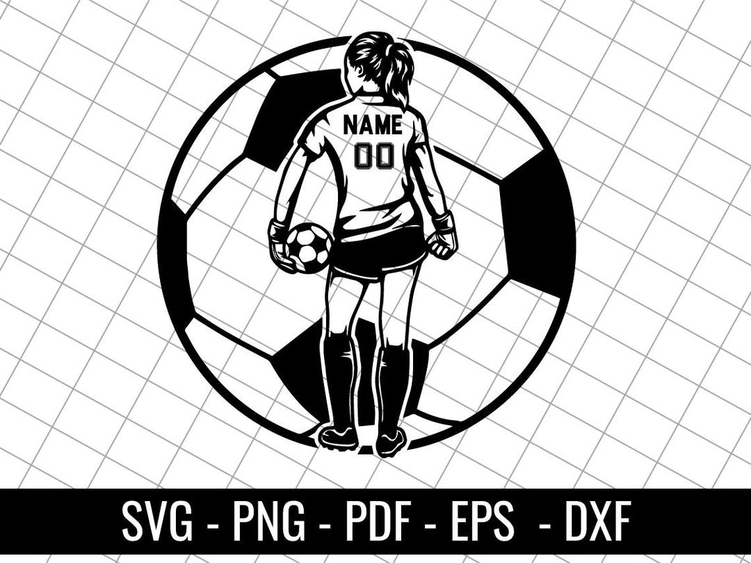 Personalized Goalkeeper Player Svg, Soccer Girl Svg, Soccer Goalkeeper ...