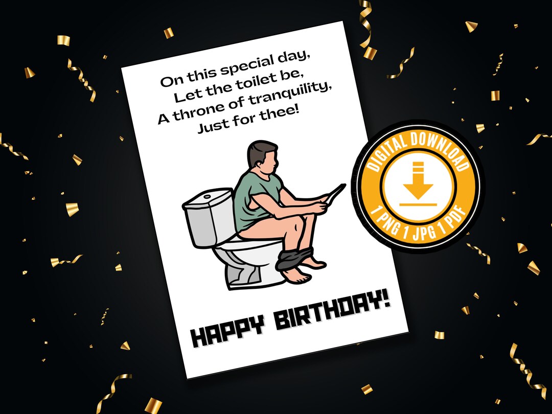Funny Toilet Humor Birthday Card Poem (digital Download) - Etsy
