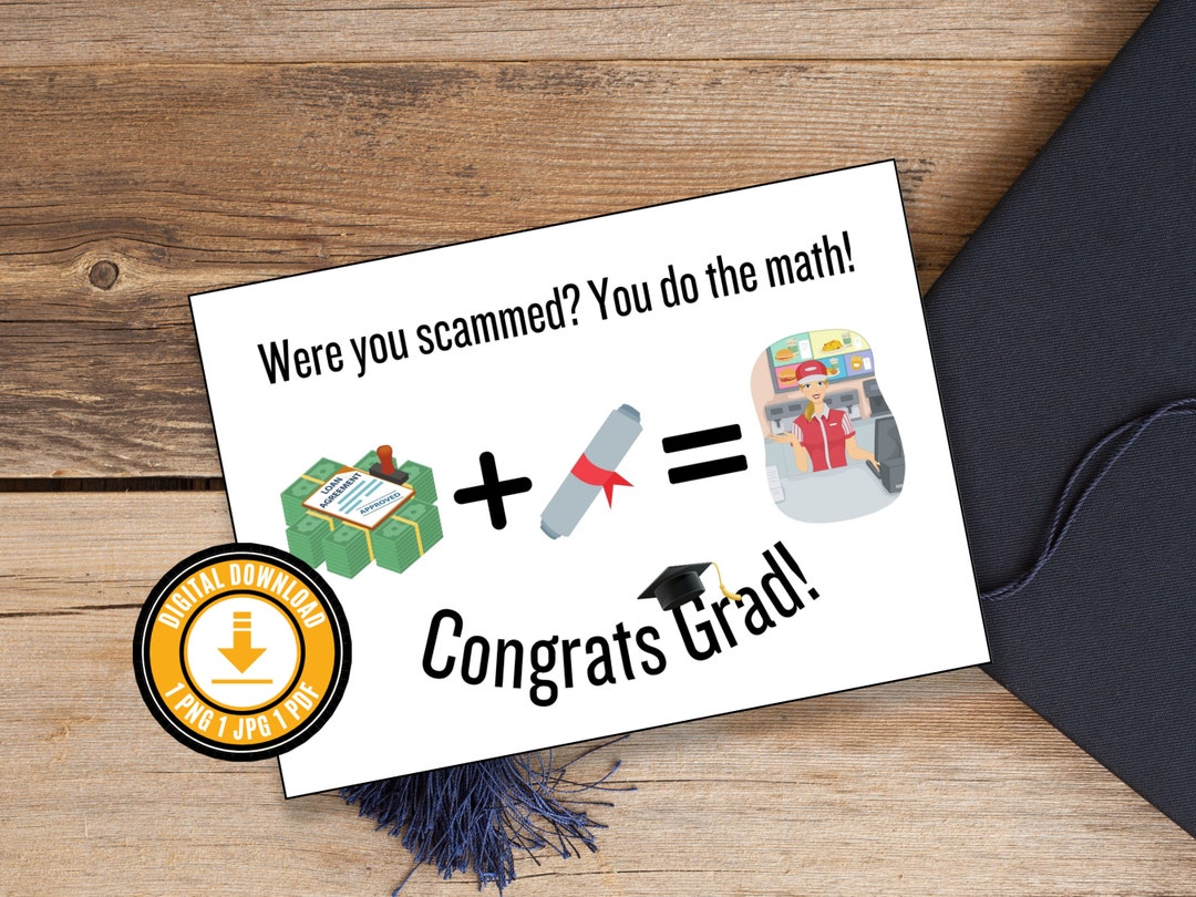 Funny Graduation Card: Scam Humor - Congrats Grad (digital Download) - Etsy