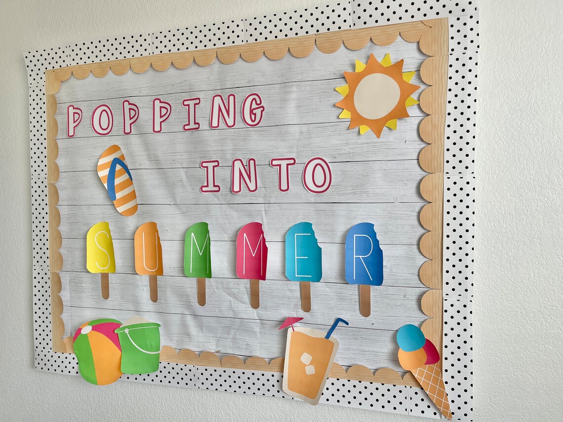 Popping Into Summer Bulletin Board | Classroom Door Decor | Easy and ...