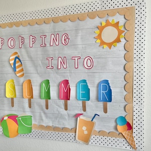 Popping Into Summer Bulletin Board | Classroom Door Decor | Easy and ...
