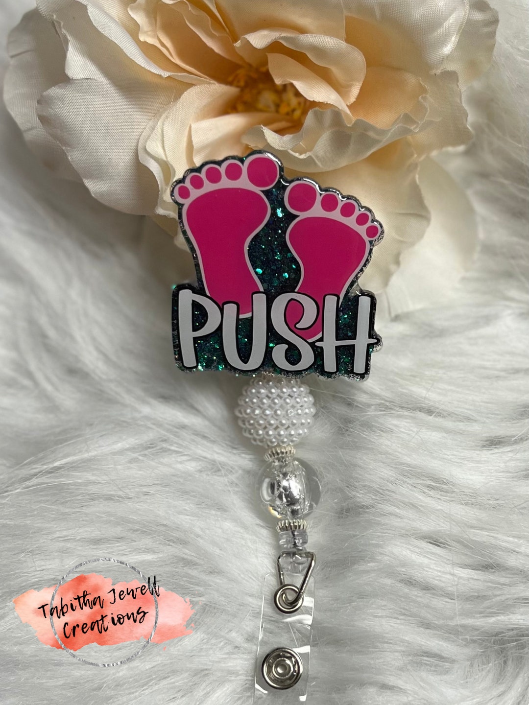 PUSH labor and Delivery Nurse Badge Reel/babies/l&d/nurse - Etsy