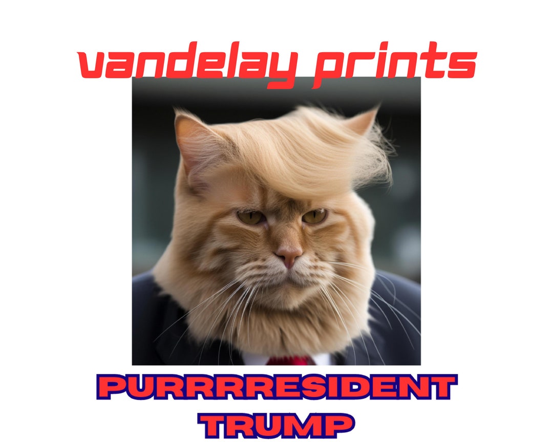 Purrrresident Donald Trump Digital Print | Funny Cat Clipart ...