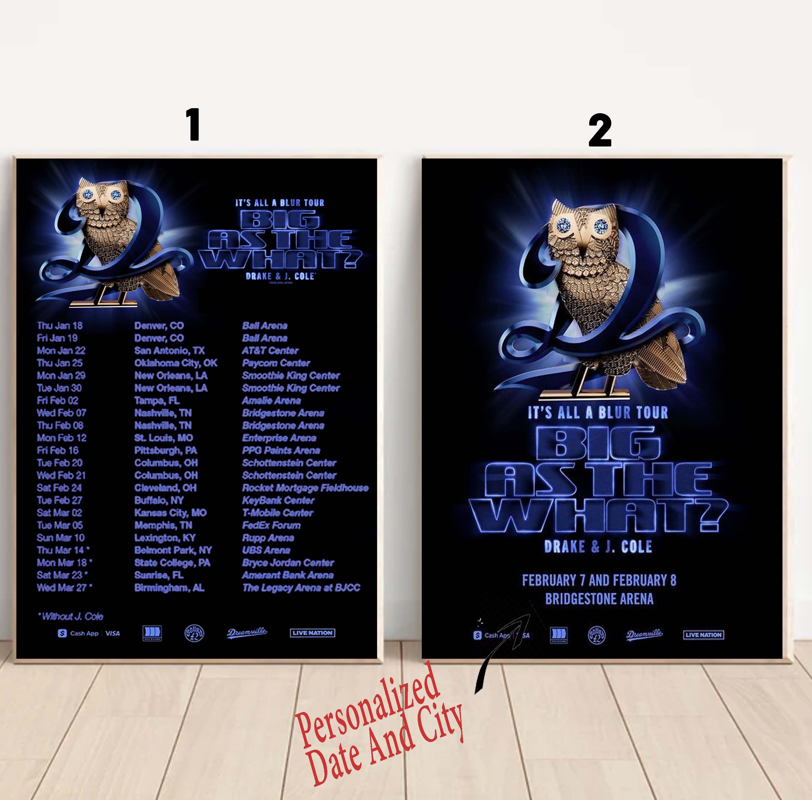 Custom Drake & J. Cole - It's All Blur Tour Big As the What 2024 Poster ...