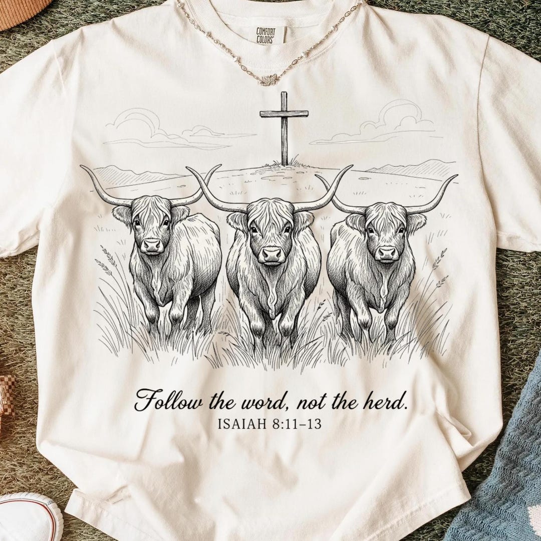 Follow the Word Not the Herd PNG, Isaiah 8:11-13 Christian Western ...