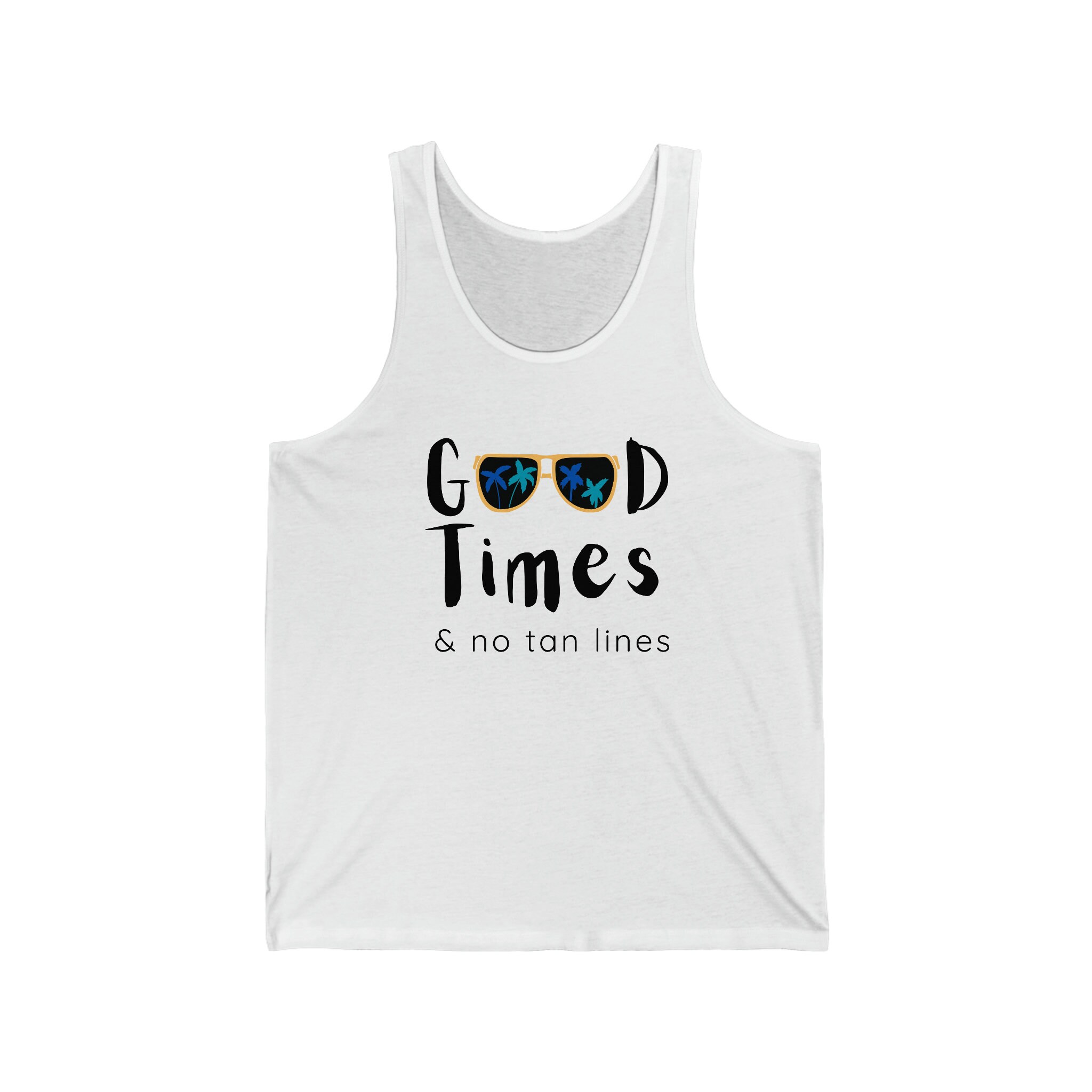 Good Times And No Tan Lines Mens Tank Cheeky Tank Etsy