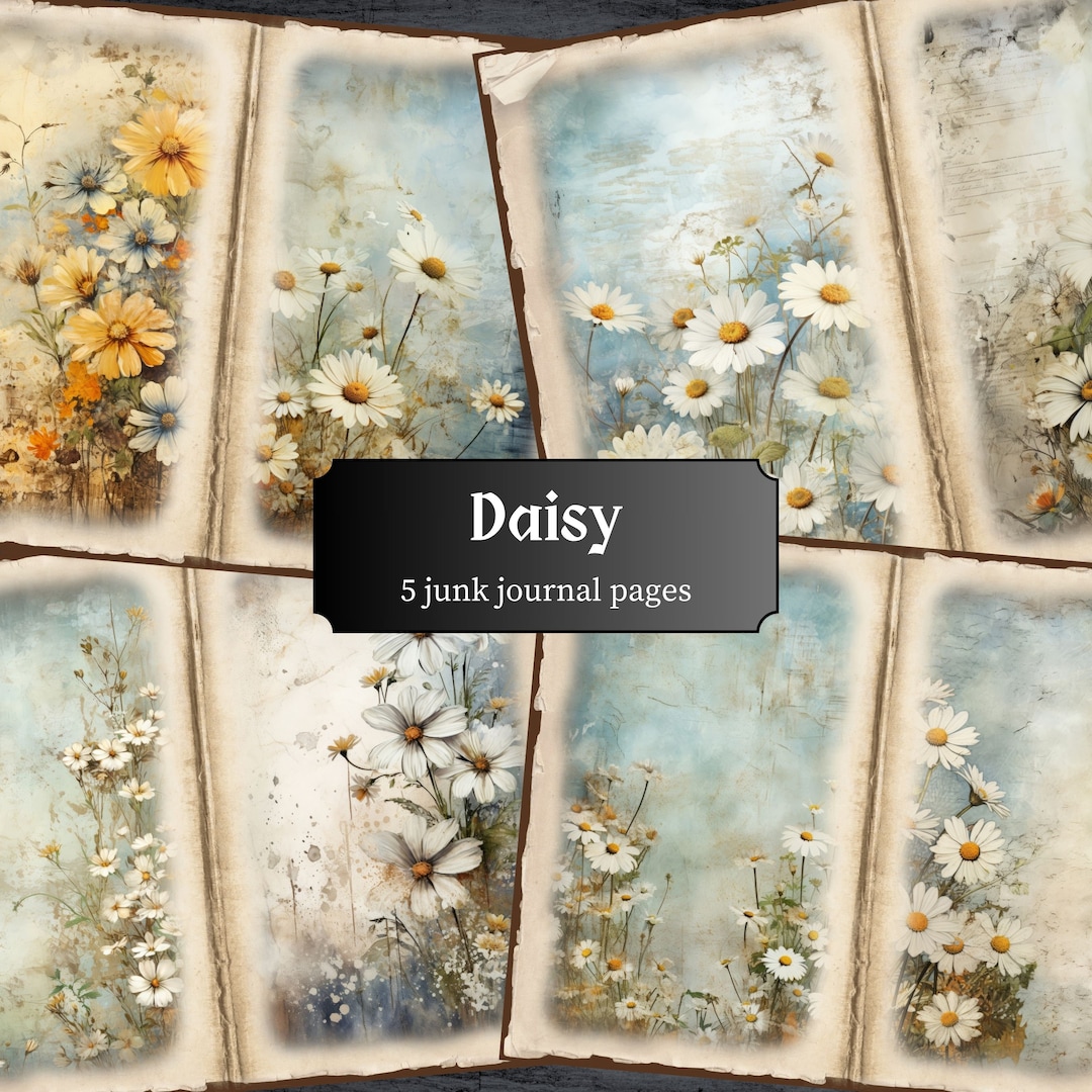 Daisy Junk Journal Pages, Daisies Victorian Pages, Floral Journal Pages ...