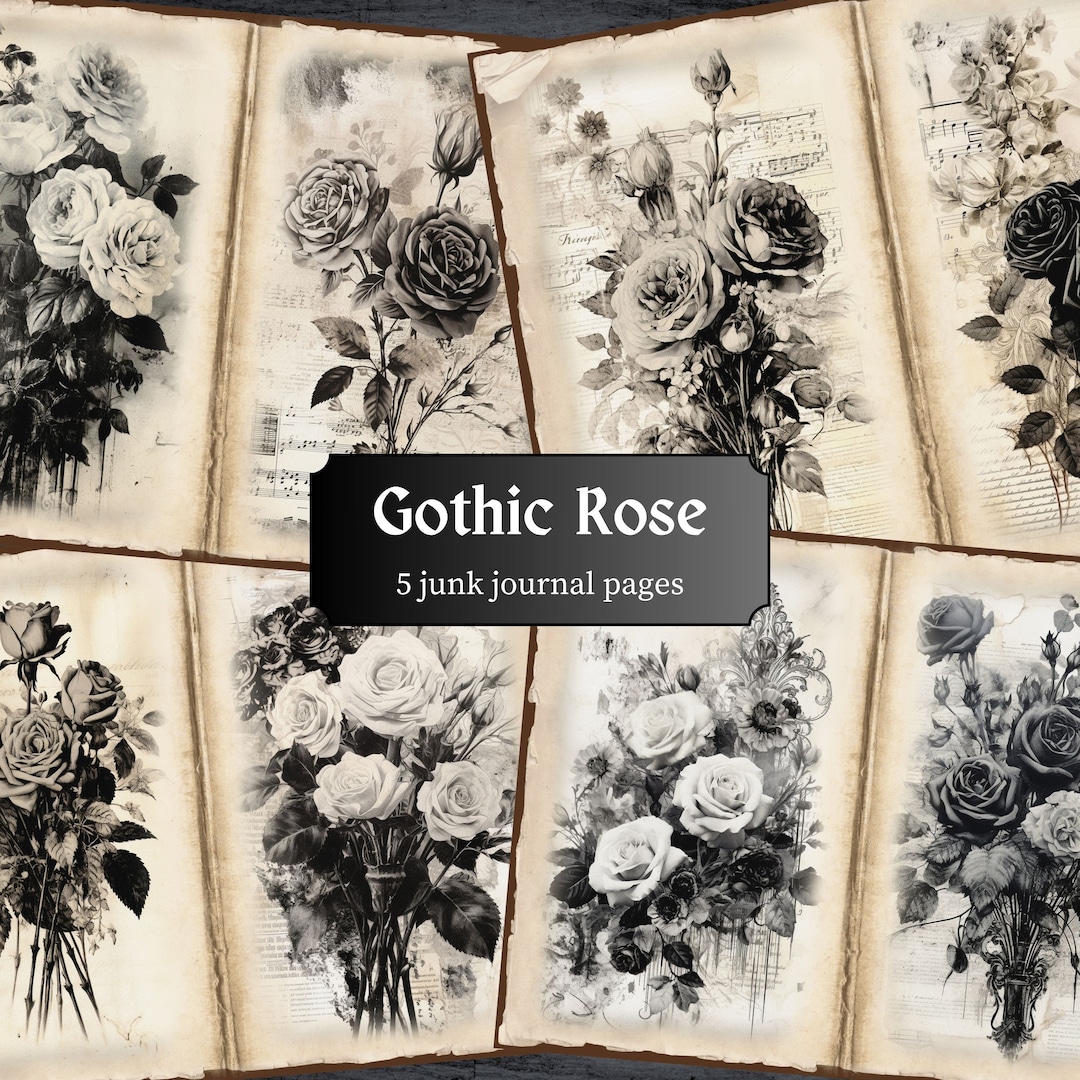 Gothic Roses Junk Journal Pages, Black Rose Scrapbook, Floral Vintage ...