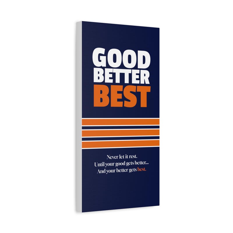Good Better Best Picture - Etsy