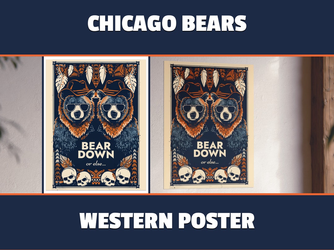 Bear Down Western Poster Chicago Bears Cowboy-themed Print - Etsy