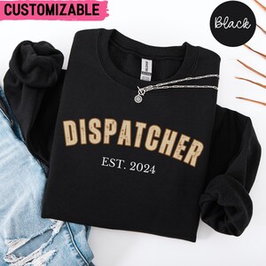Custom Dispatcher Sweatshirt, Personalized 911 Dispatcher Sweater ...