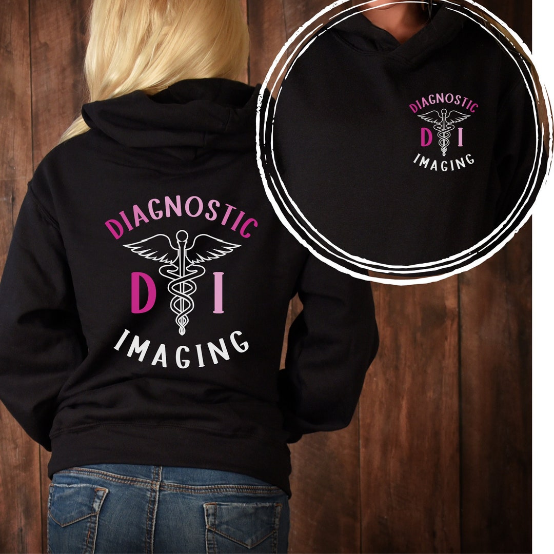Diagnostic Imaging Radiologist Hoodie Diagnostic Imaging - Etsy