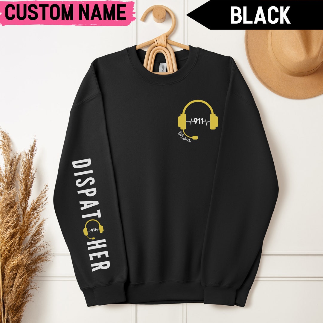 Custom 911 Dispatcher Sweatshirt, Personalized 911 Dispatcher Sweater ...