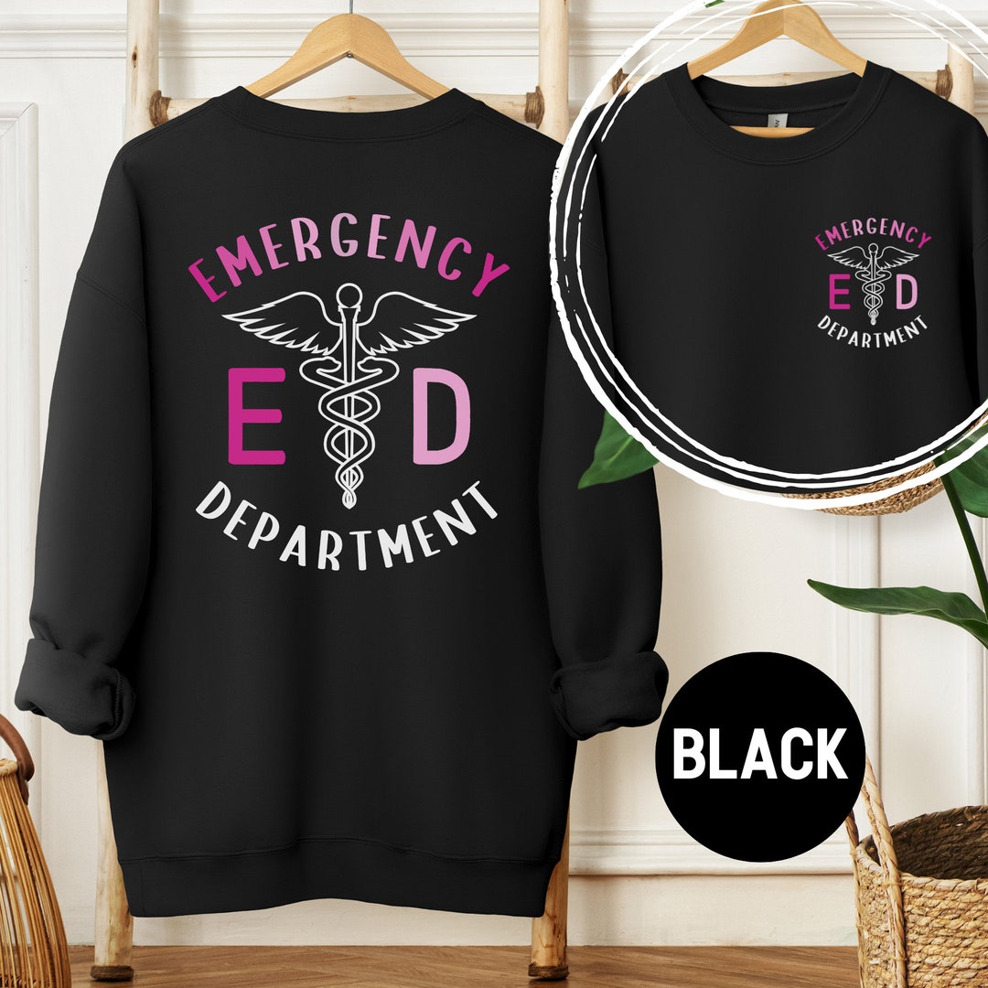 Emergency Department Sweatshirt, ER Nurse Sweater, ER Department ...