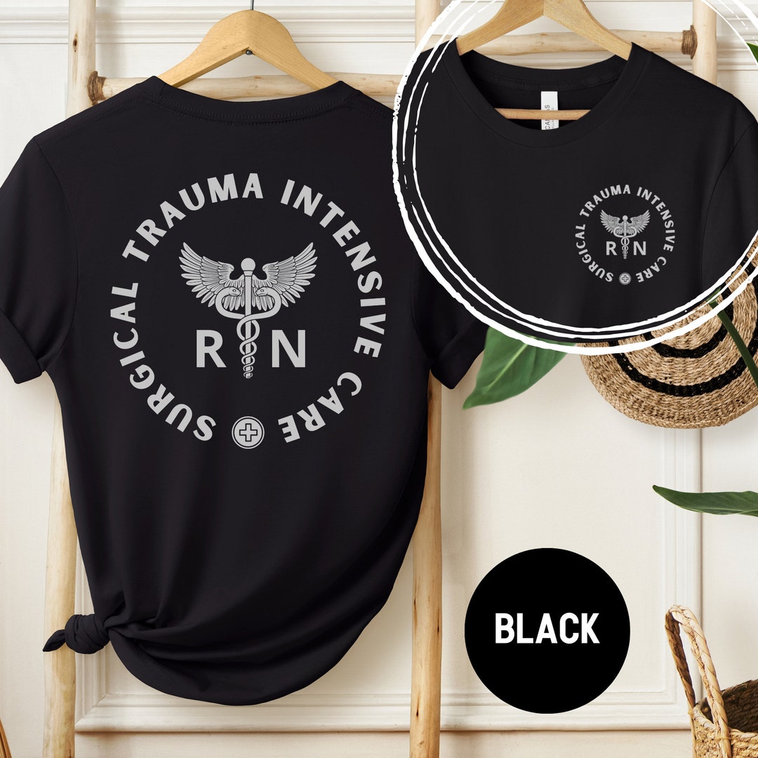 Surgical Trauma ICU Nurse Shirt, Trauma Nurse Gift, SICU T-shirt, Icu ...