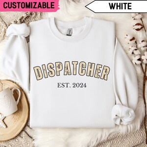 Custom Dispatcher Sweatshirt, Personalized 911 Dispatcher Sweater ...