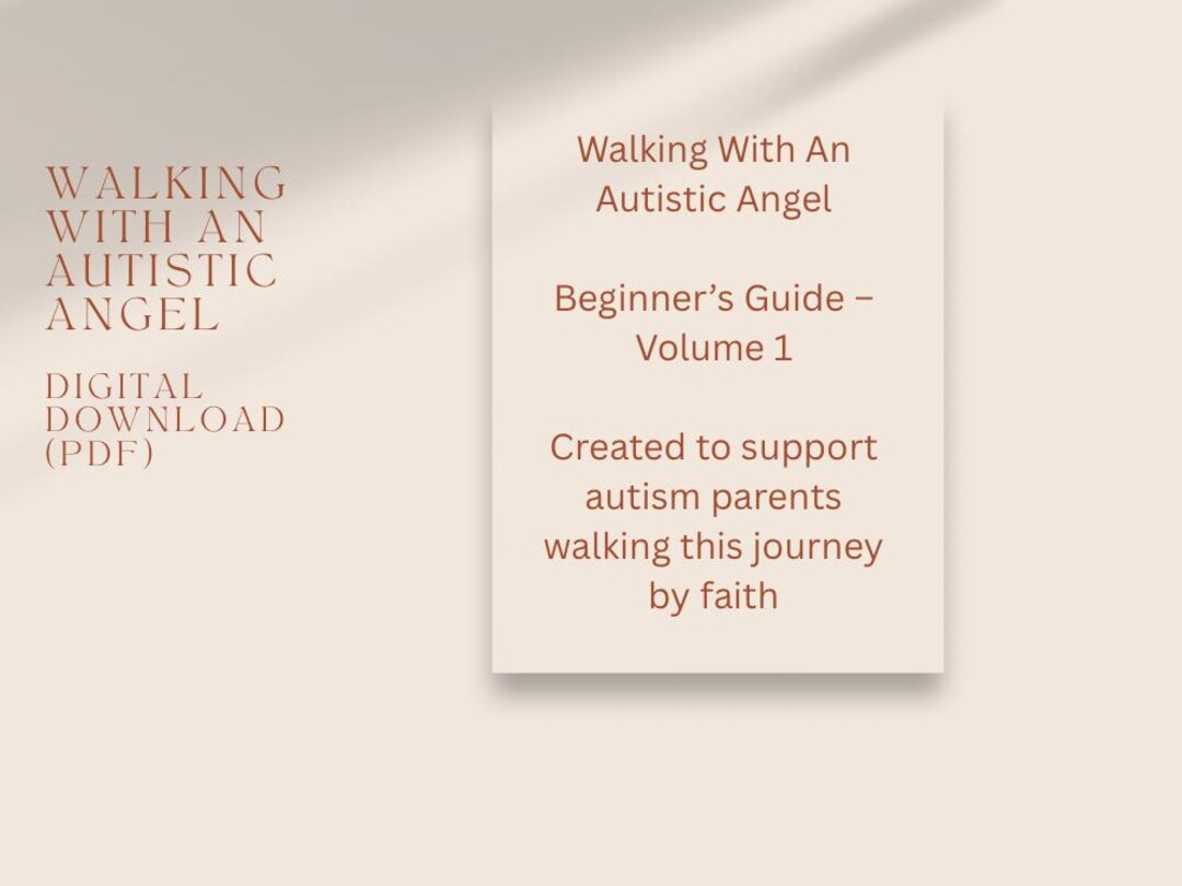 Walking With an Autistic Angel – Beginner’s Guide for Parents | Faith ...