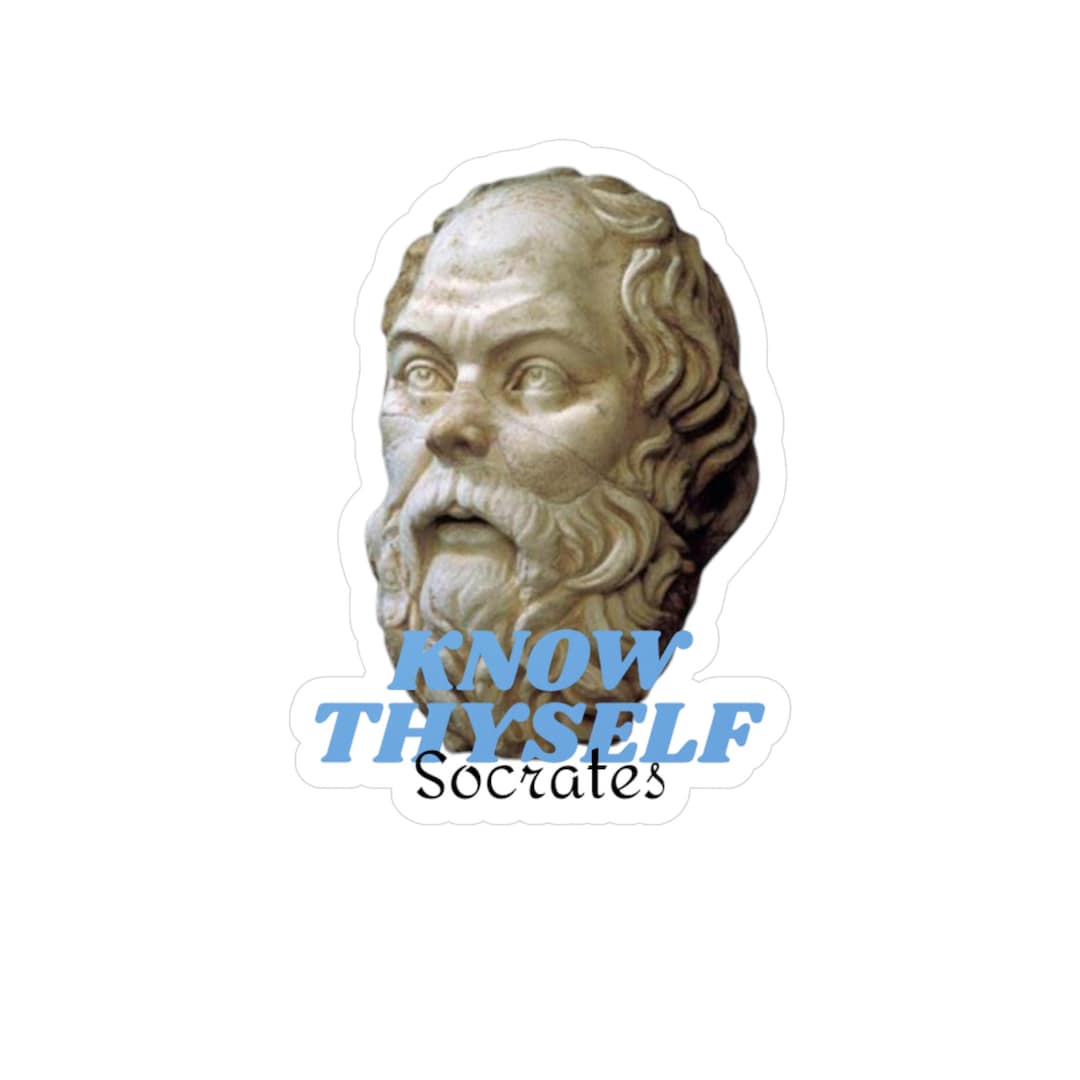 Vinyl Sticker / Decal - Socrates Quote " Know Thyself " Ancient Greece ...