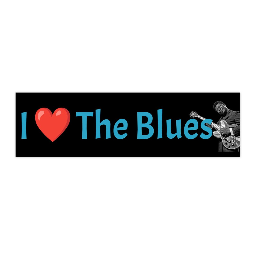 Vinyl Bumper Sticker - I Love the Blues - Unique Art Music - Etsy