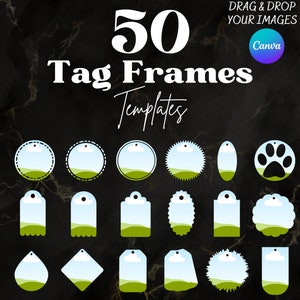 50 Custom Tags, Canva Tag Templates, Drag and Drop Your Image, Editable ...