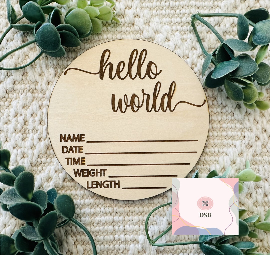 Hello World Birth Announcement - Laser Engraved Wooden Birth ...