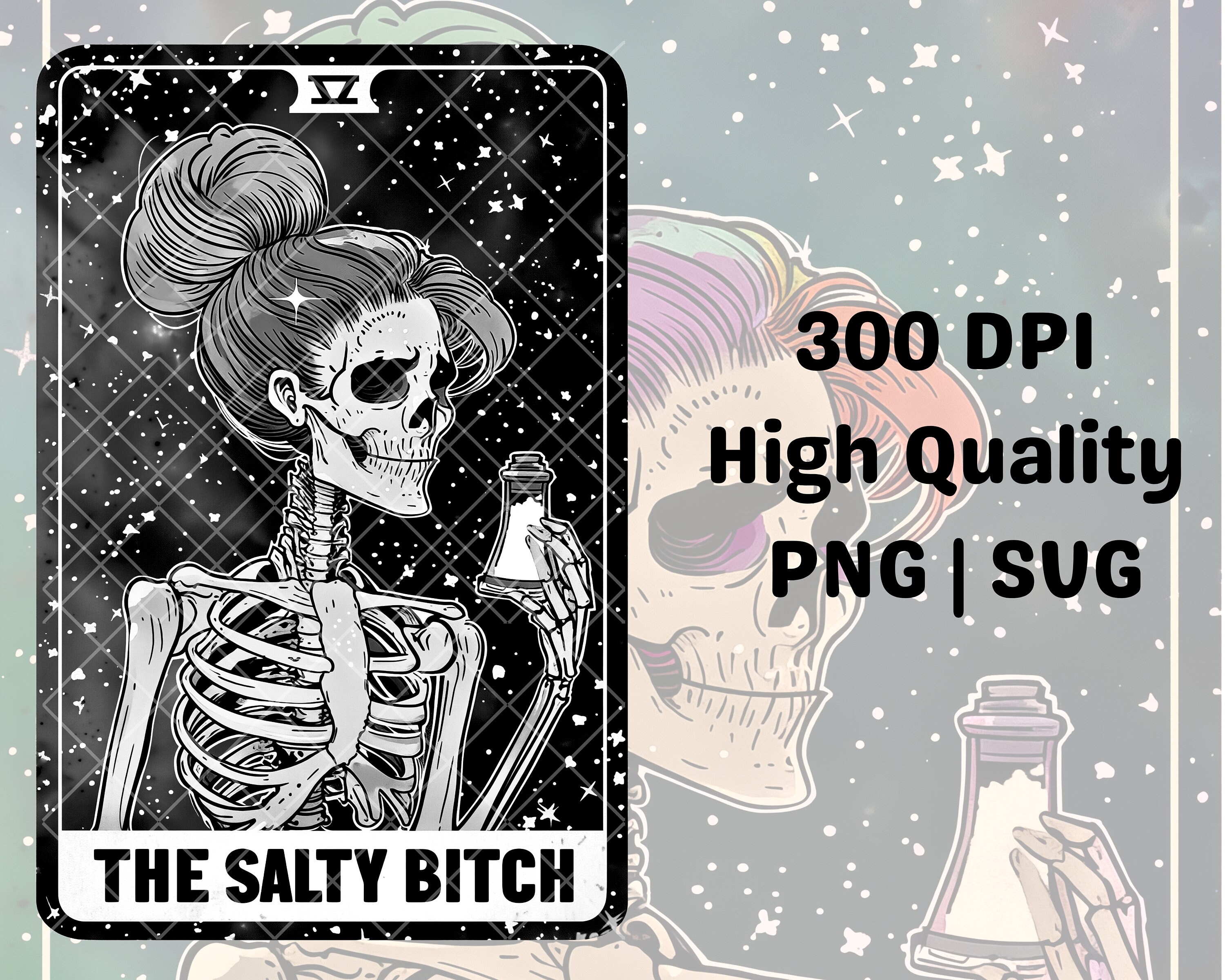 Sassy Skeleton Tarot: the Salty Bitch Design for T-shirts and Digital ...