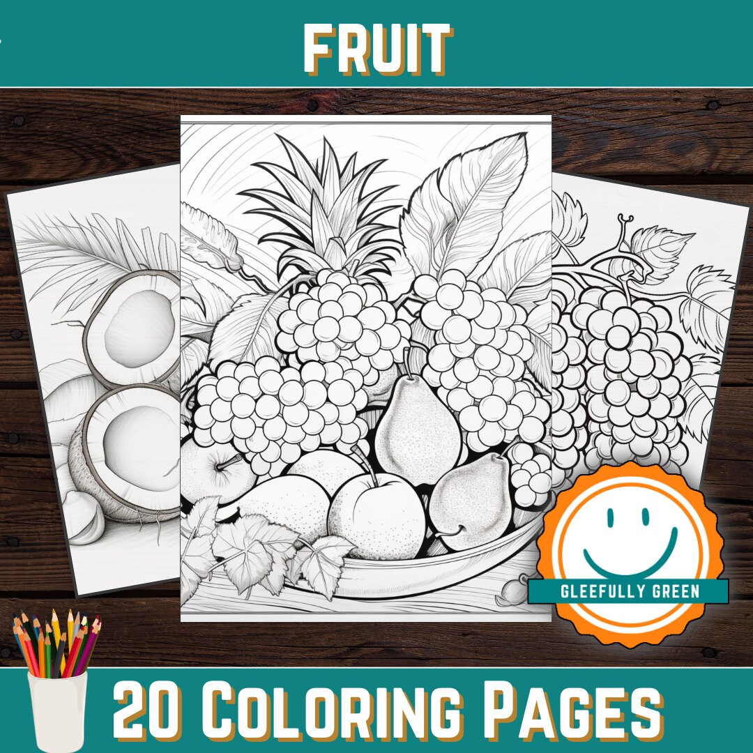 20 Tasty Juicy Fruit Coloring Pages for Adults and Kids Digital ...