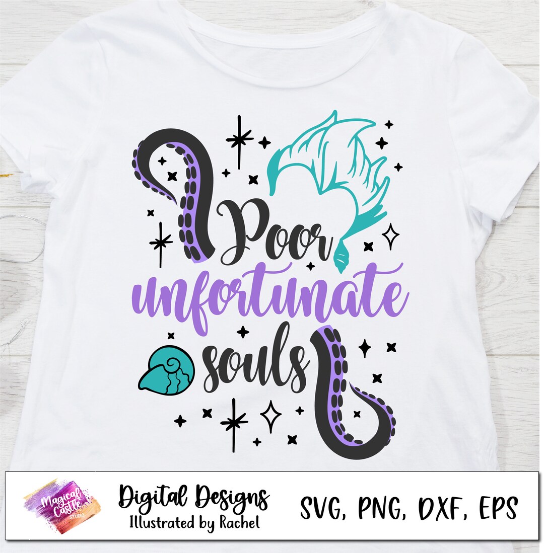 Poor Unfortunate Souls Svg, Ursula Svg, Sea Witch, Villain Era Svg ...