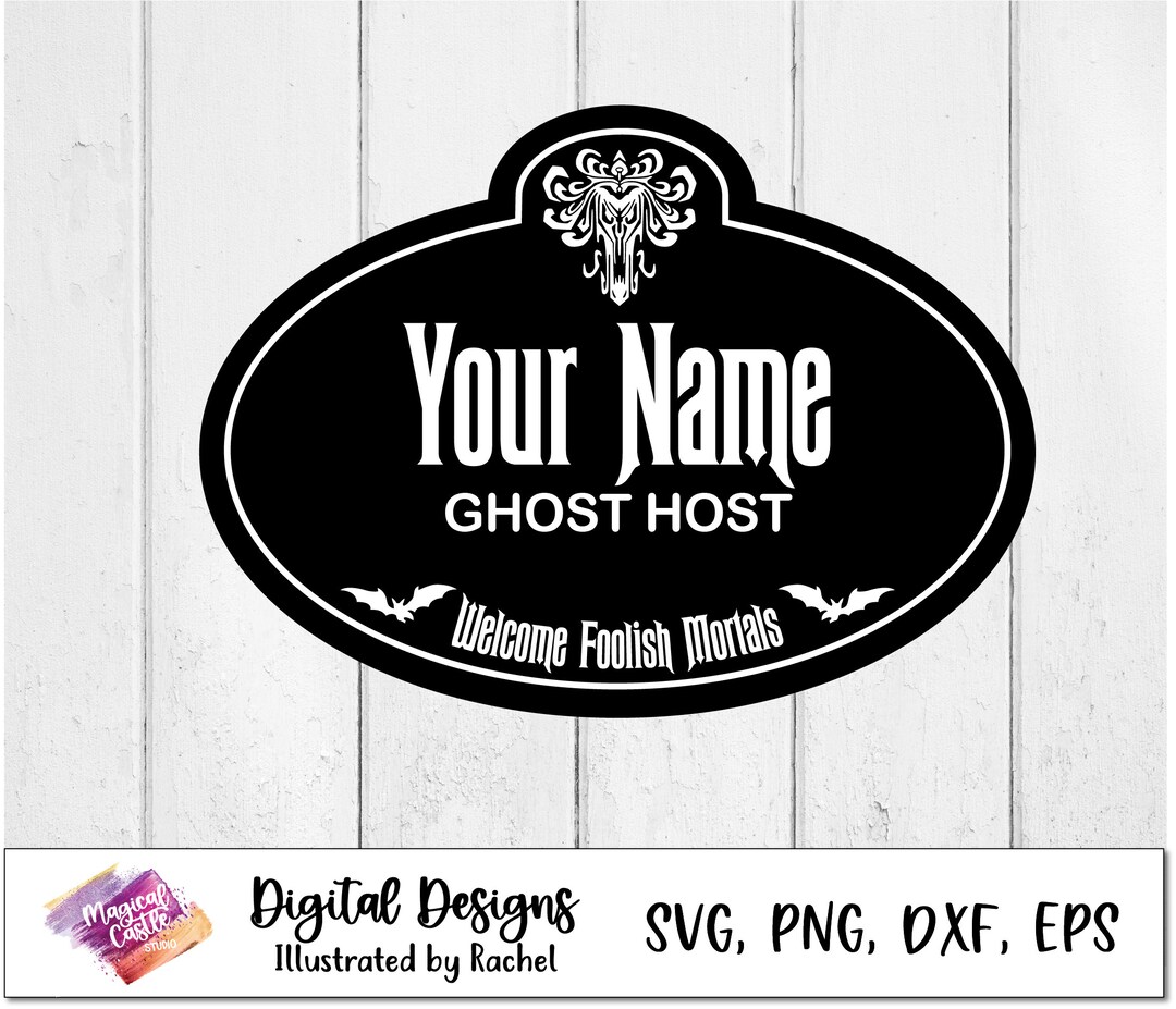 Laser Name Tag Cut File, Ghost Host Cast Member Badge, Custom Name Tag ...
