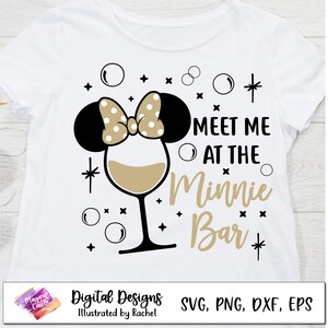 Minnie Wine Glass, Meet Me at Minnie Bar, Minnie Drinking Shirt ...