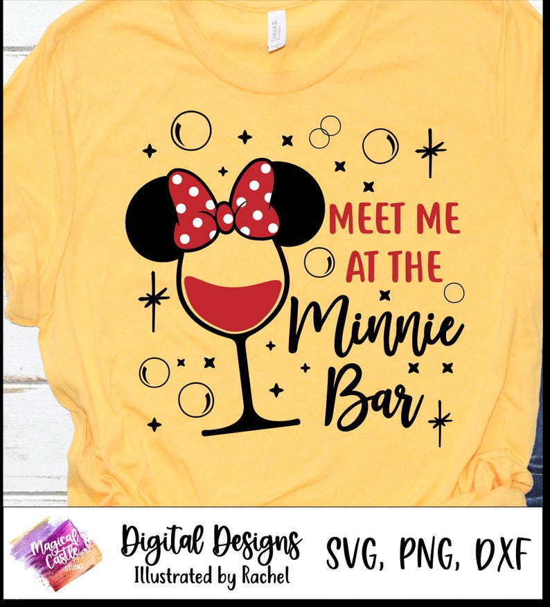 Minnie Wine Glass, Meet Me at Minnie Bar, Minnie Drinking Shirt ...