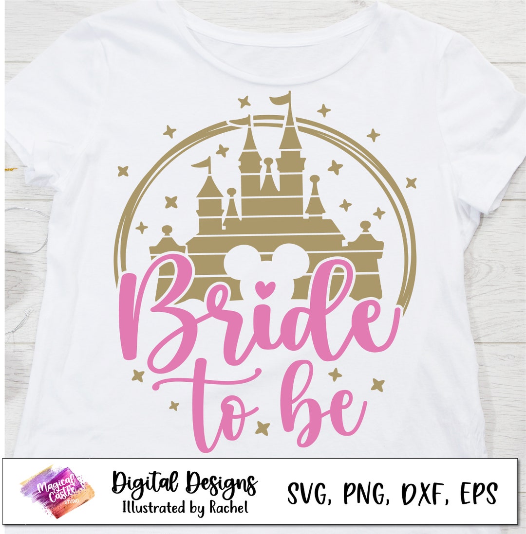 Bride to Be Svg, Bride Mouse Svg, Bridesmaid Shirts, Bridal Party Svg ...