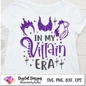 In My Villain Era Svg, Ursula Svg, Evil Queen Svg, Villains Svg, Maleficent Svg, Princess ...