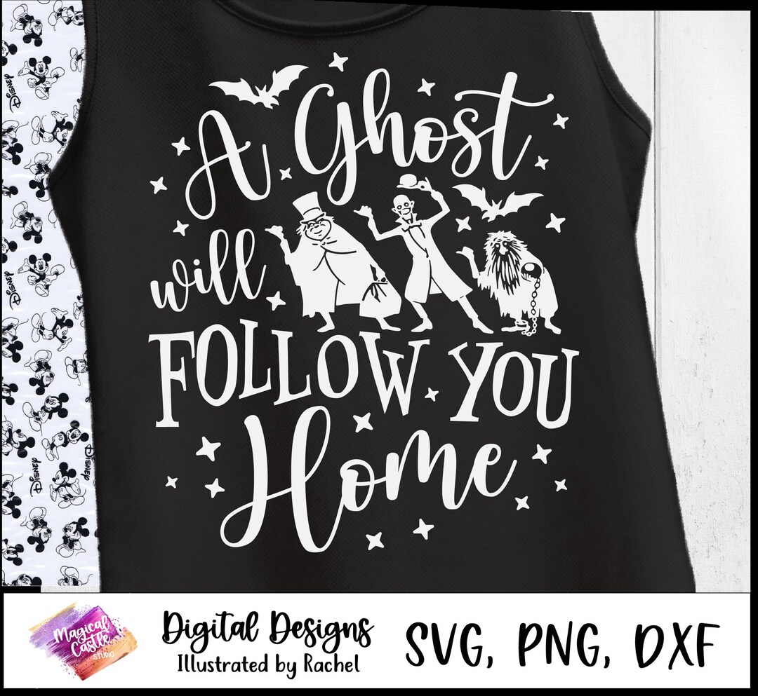 Beware of Hitchhiking Ghosts Svg, Ghost Will Follow You Home SVG ...