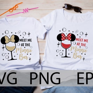 Minnie Wine Glass, Meet Me at Minnie Bar, Minnie Drinking Shirt ...
