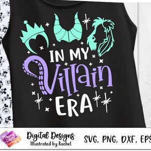 In My Villain Era Svg, Ursula Svg, Evil Queen Svg, Villains Svg, Maleficent Svg, Princess ...