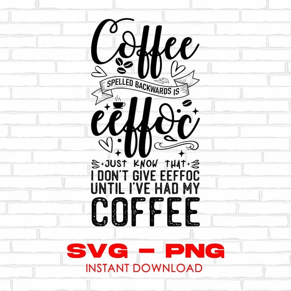 Coffee Spelled Backwards Eeffoc Svg - Etsy Canada
